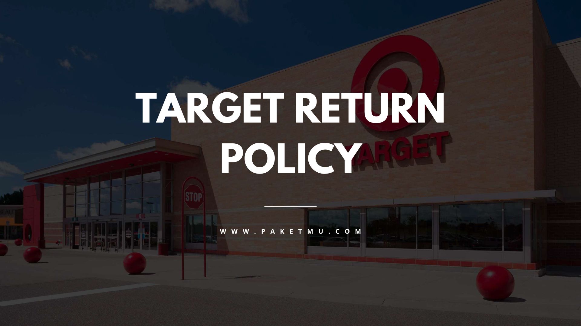 Target Return Policy: Everything You Need to Know | Paketmu Business Review